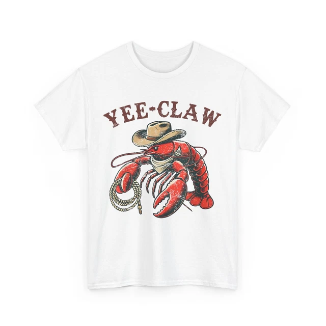 DOPASHIRT Crawfish Yee Claw T-Shirt, Crawfish Cajun Seafood Festival ...