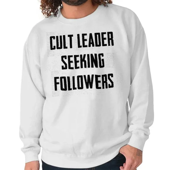 DOPASHIRT Cult Leader Funny Cool Party Sweatshirt Trendy Sweatshirt ...
