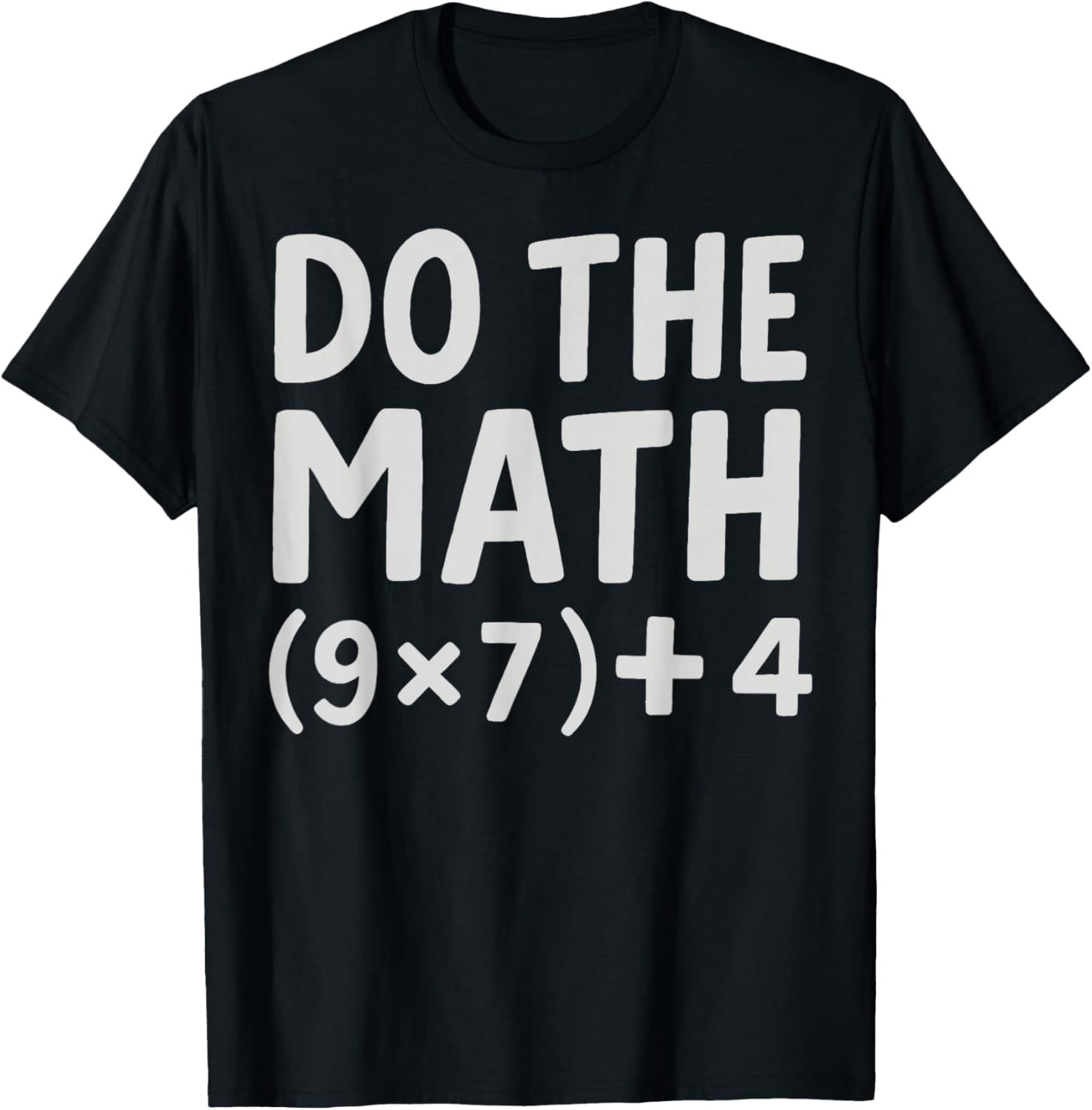 DOPASHIRT Do The Math 67 T-Shirt Funny Six Seven Outfit Men Women 2025 ...