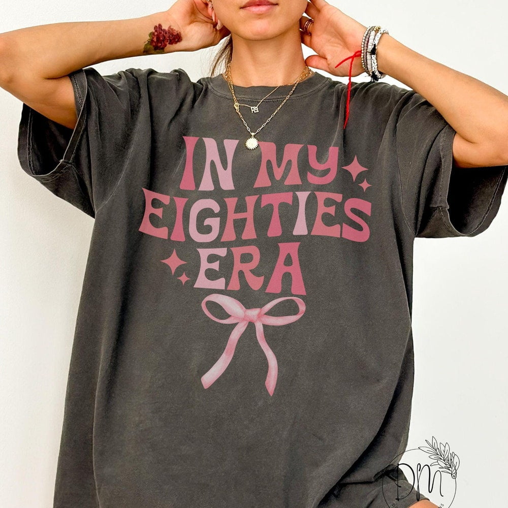 DOPASHIRT In My Eighties Era Shirt 80Th Birthday Shirt In My 80S Era Shirt 80Th Birthday Gift ...