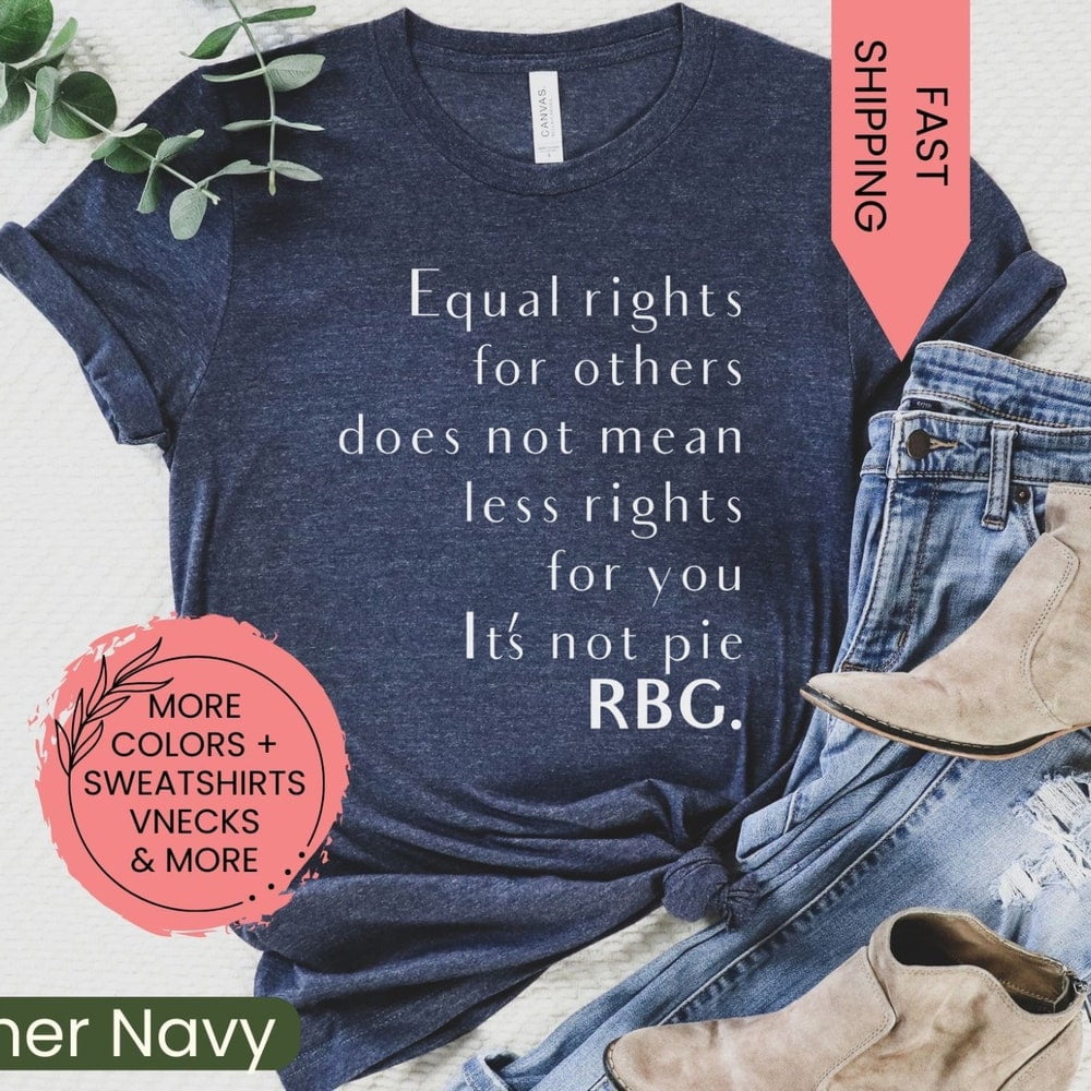 DOPASHIRT Equal Rights For Others Does Not Mean Less Rights For You Its ...