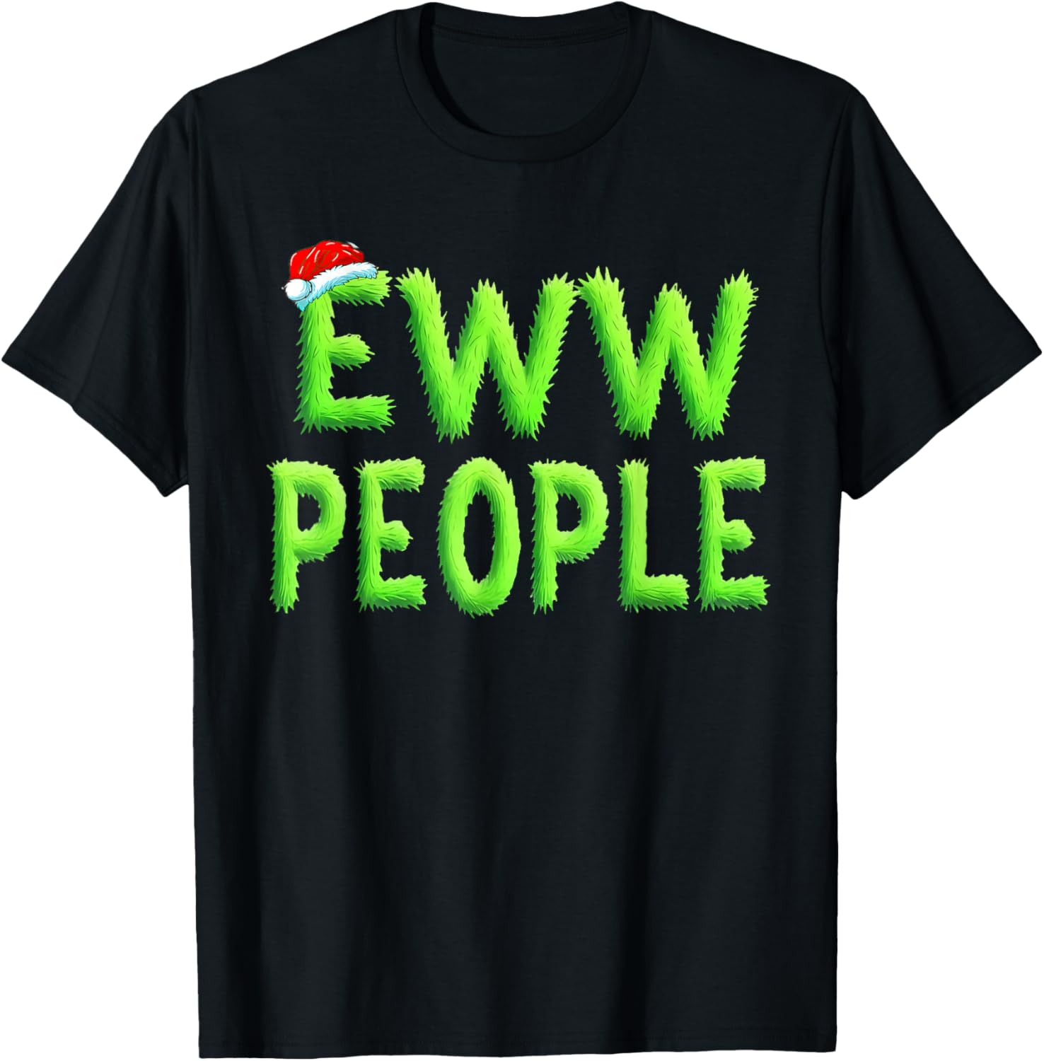 DOPASHIRT Eww People Jolly Man Hat Green Funny Noel T-Shirt Unisex S ...