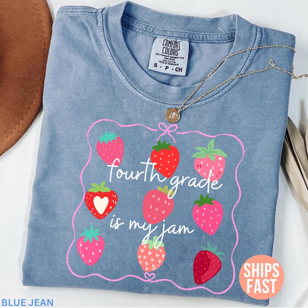 DOPASHIRT Fourth Grade Teacher Shirt, Fourth Grade Is My Jam Shirt, 4Th ...
