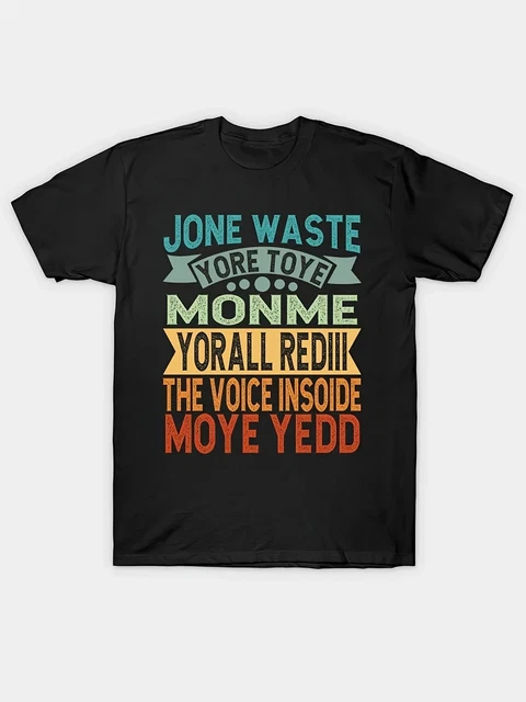 DOPASHIRT Front Print T-Shirt Jone Waste Your Toye Funny Graphic Unisex ...