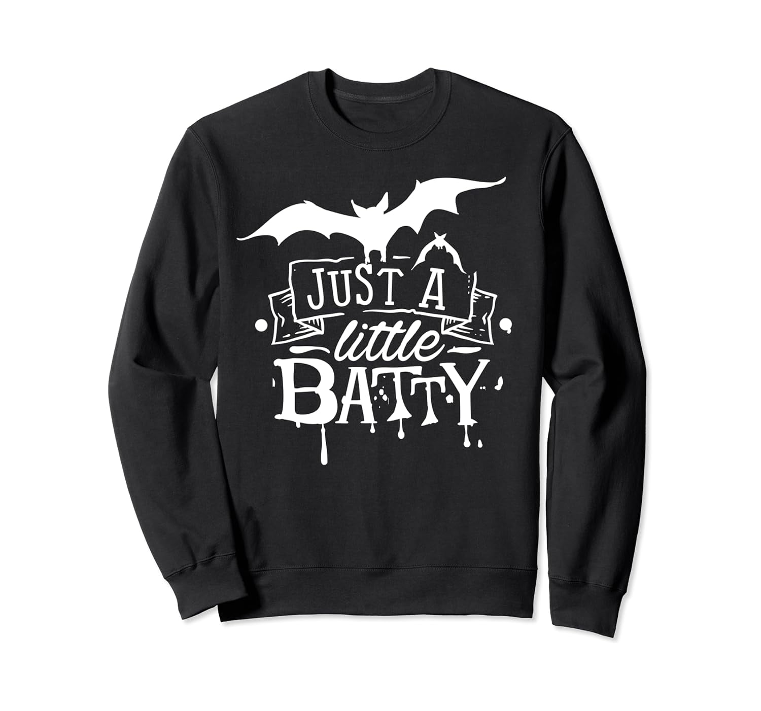 DOPASHIRT Funny A Little Batty Vampire Bat Scary Creepy Gothic Gift ...
