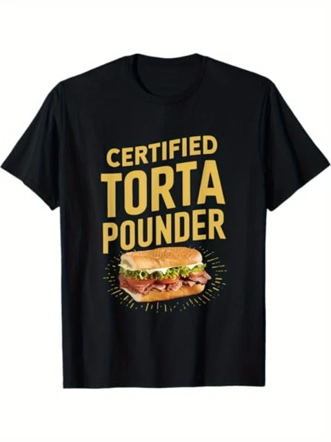 DOPASHIRT Funny Certified Torta Pounder Latino Unisex S-5XL Hot ...