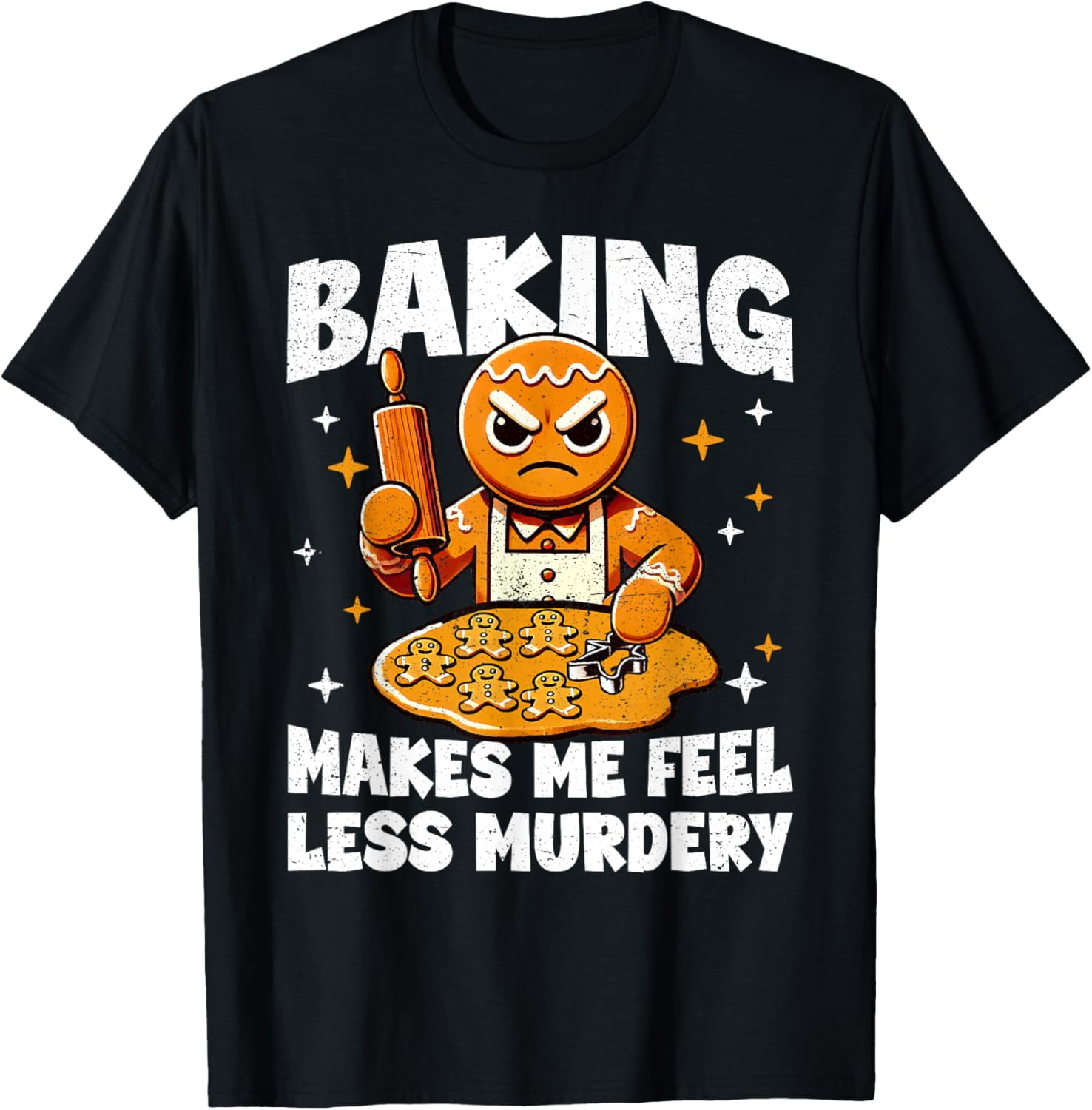 DOPASHIRT Funny Gingerbread Cookie Baking Noel T-Shirt Unisex S-5XL Hot ...