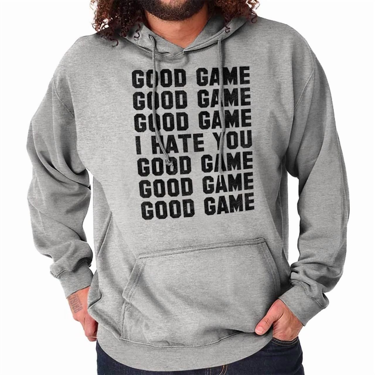 DOPASHIRT Funny Good Game Sore Loser Sports Athlete Hoodie Outdoor ...