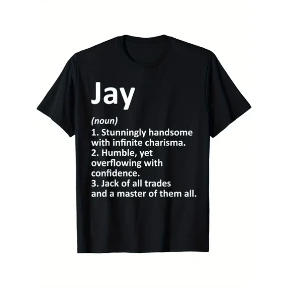 DOPASHIRT Funny Jay Definition T-Shirt ?C "Stunningly Handsome With ...