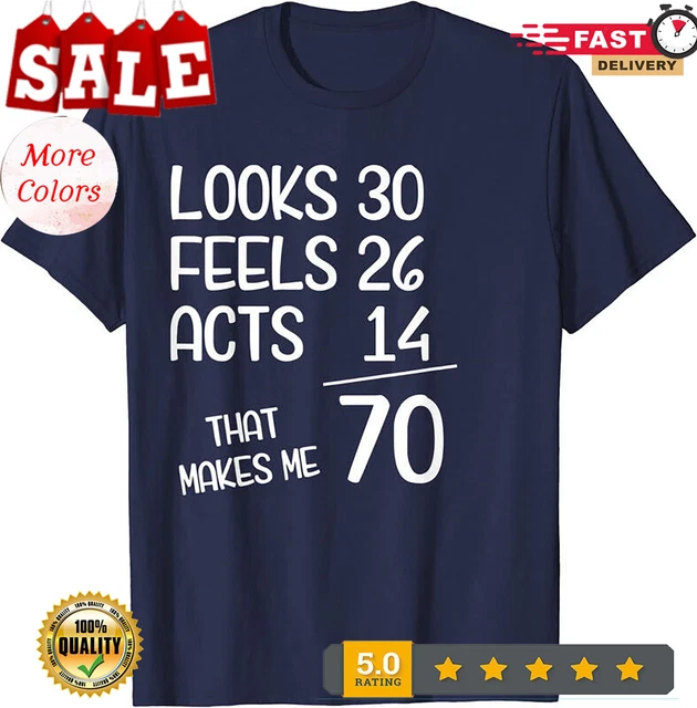 Dopashirt Funny Math 70 Years Old 70th Birthday Party Gift Unisex S-5xl