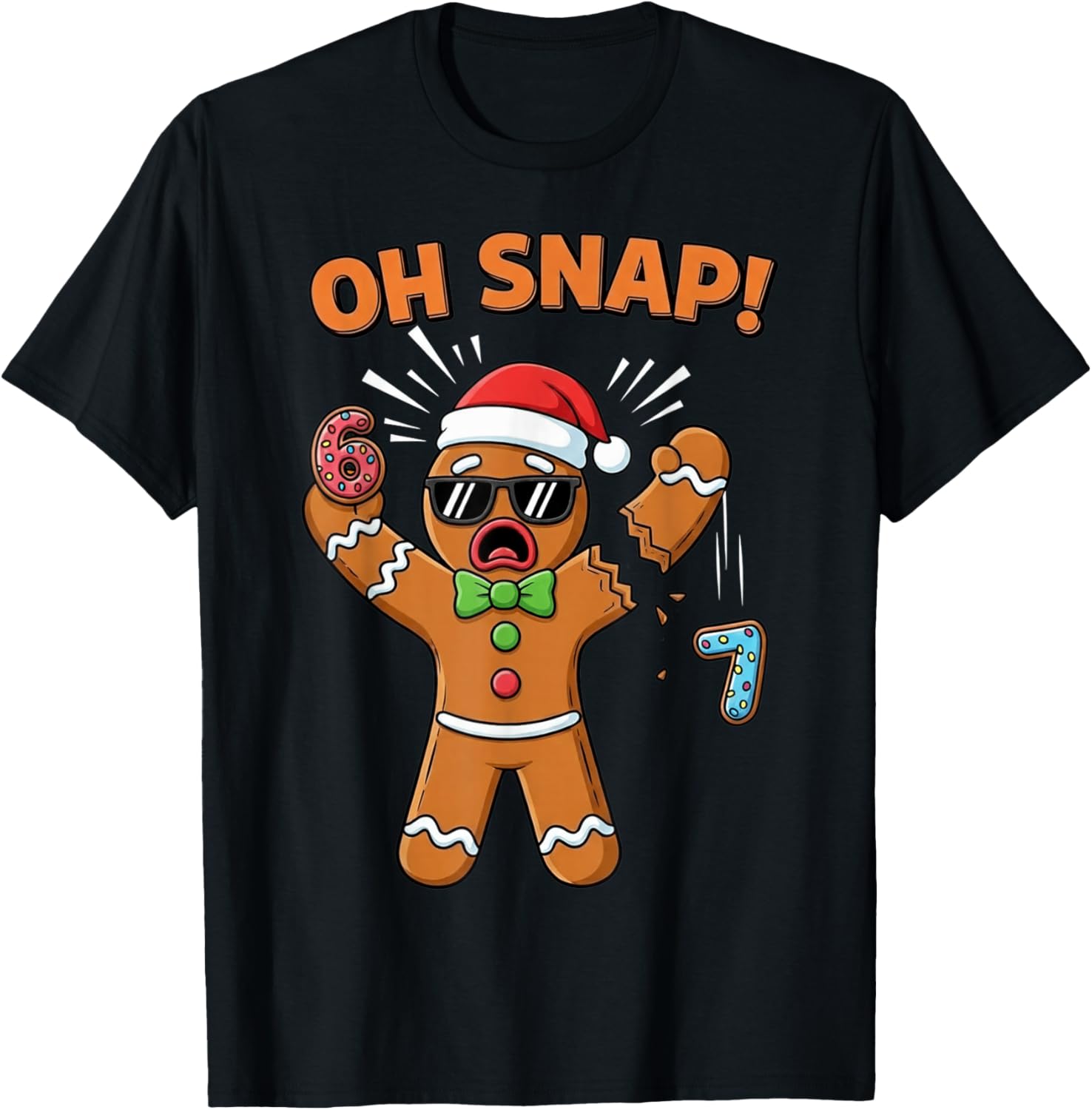 DOPASHIRT Funny Oh Snap 67 Six Seven Gingerbread Man T-Shirt Unisex S ...