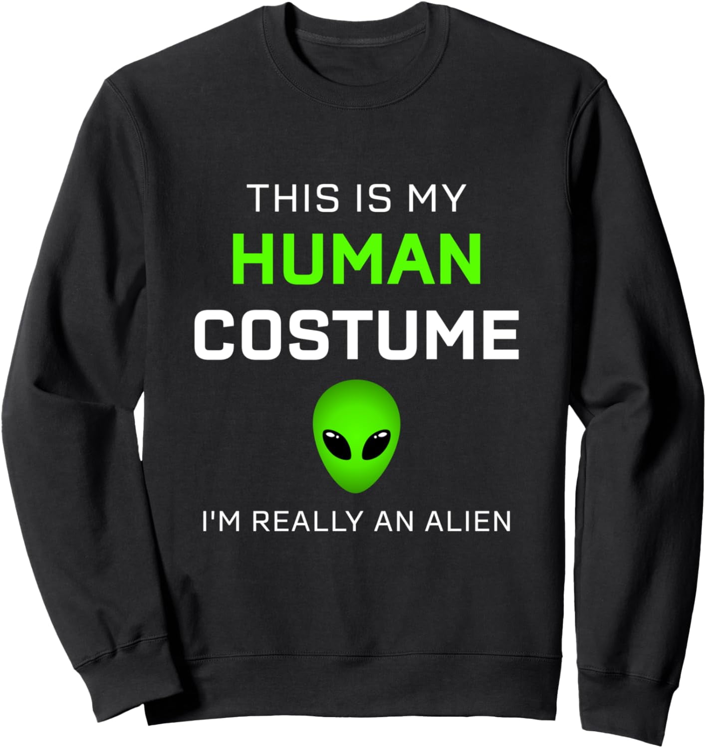 DOPASHIRT Funny This Is My Human For Alien Hal.Low.Een Sweatshirt ...
