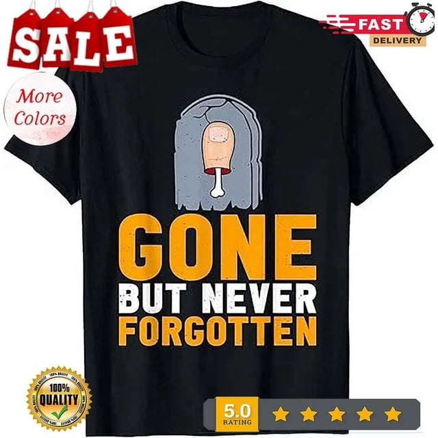 DOPASHIRT Funny Toe Amputee Gone But Never Forgotten Toe Amputation ...