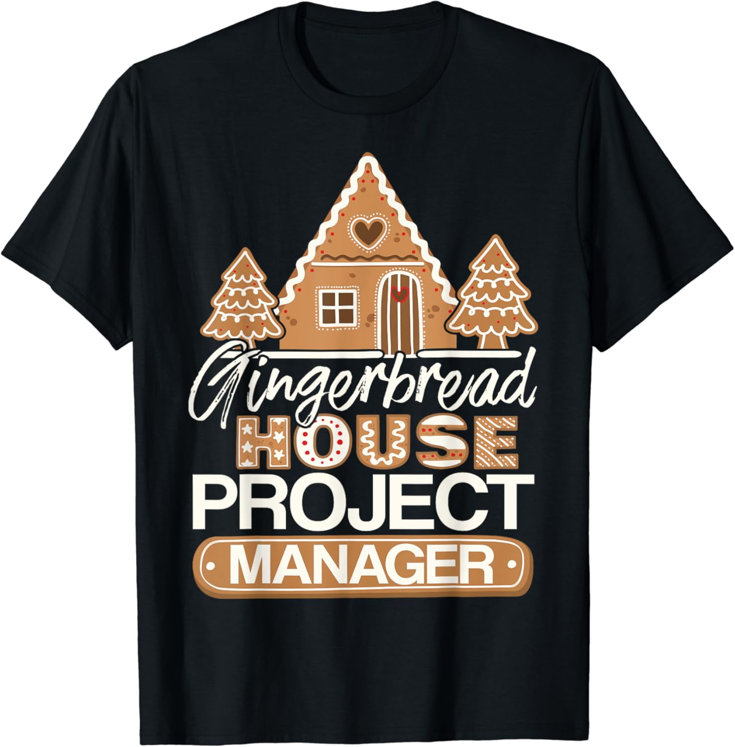 DOPASHIRT Gingerbread House Project Manager Decorating Baker Chris.Tmas ...