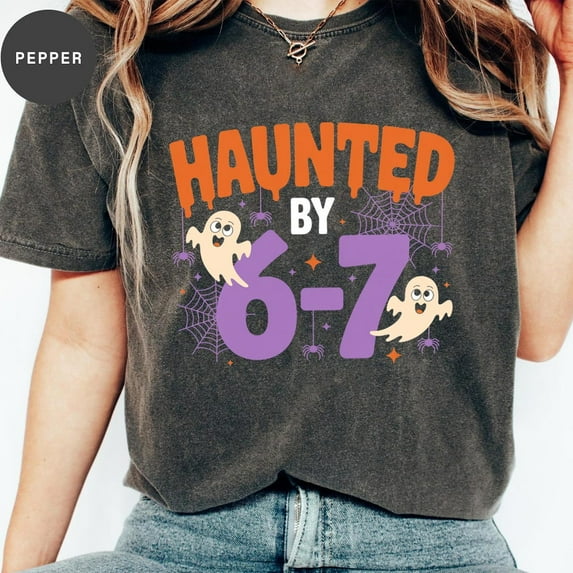 DOPASHIRT Haunted By 6 7 Hal.Low.Een Shirt, Sp00Ky Tee, Viral Funny ...