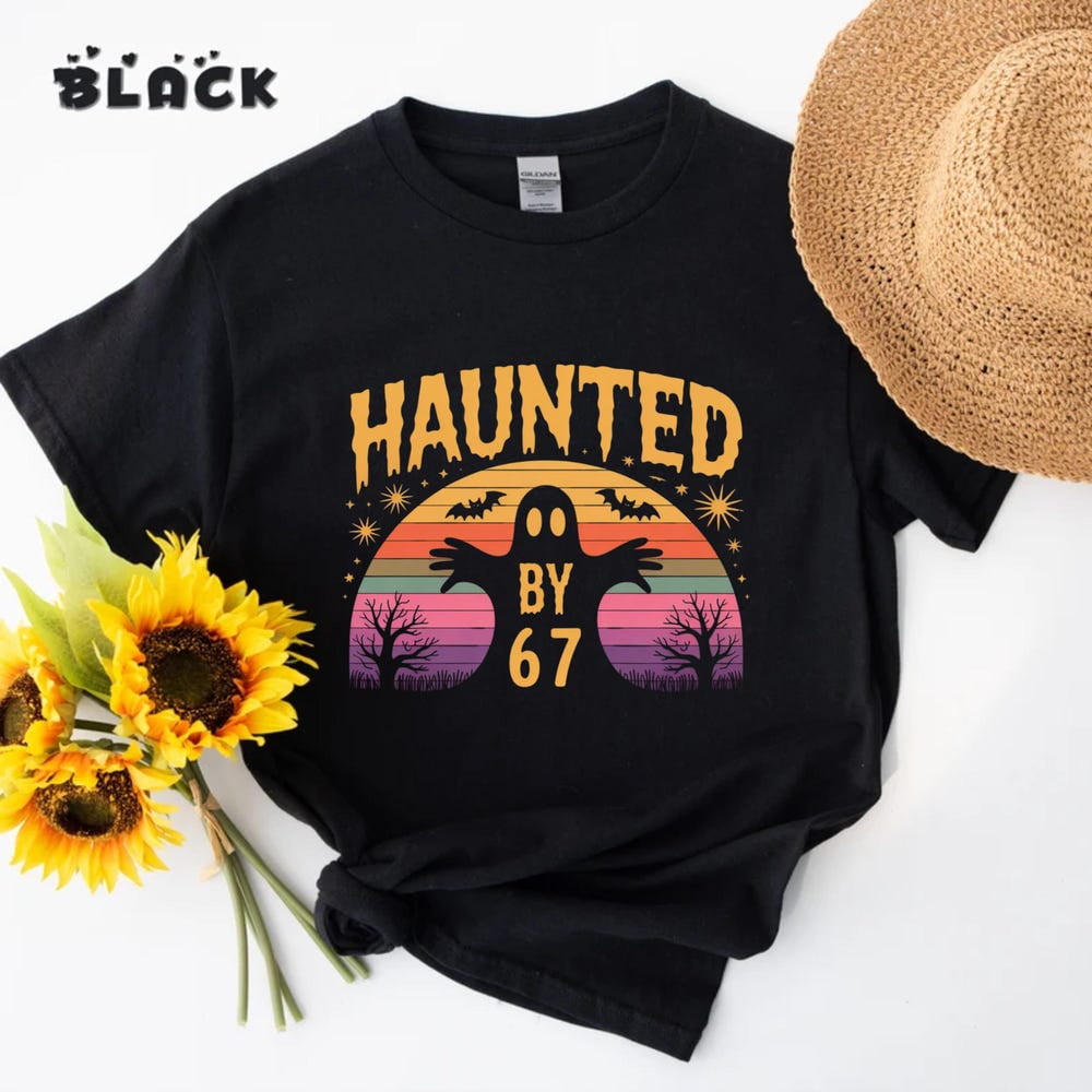 DOPASHIRT Haunted By 6 7 Hal.Low.Een Shirt, Sp00Ky Tee, Viral Funny ...