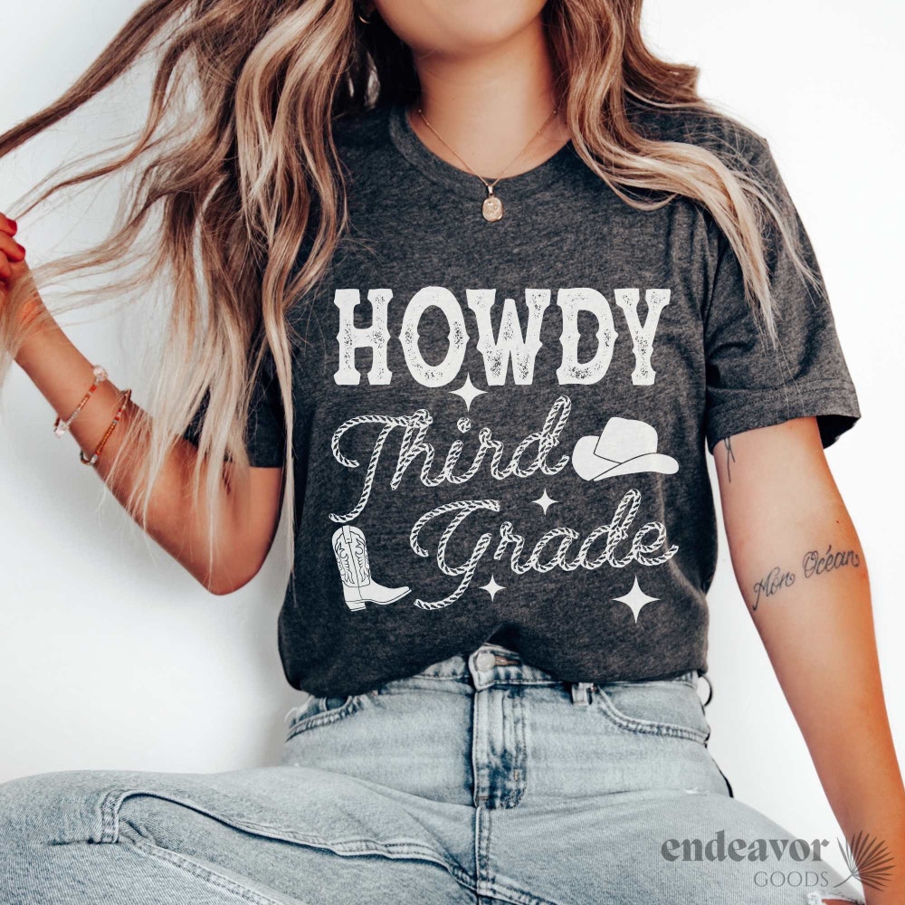 DOPASHIRT Howdy Third Grade Teacher Shirt 3Rd Grade Teacher Shirt ...
