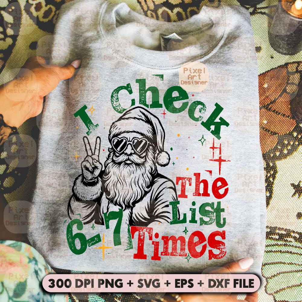 DOPASHIRT I Check The List 6-7 Times Shirt, Funny Jolly Man Noel Design ...