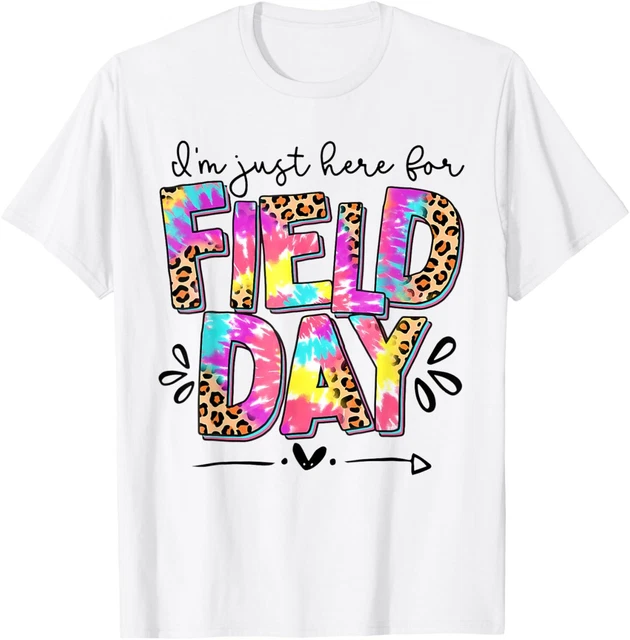 DOPASHIRT I'M Just Here For Field Day Leo.Pard Tie Dye Last Day School T-Shirt Unisex S-5XL Hot ...