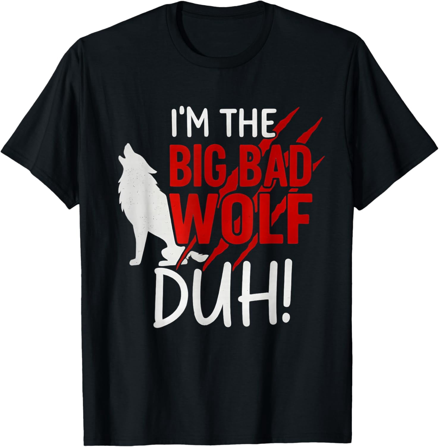 DOPASHIRT I'M The Bad Wolf Duh For Diy Hal.Low.Een Party Wolf T-Shirt ...