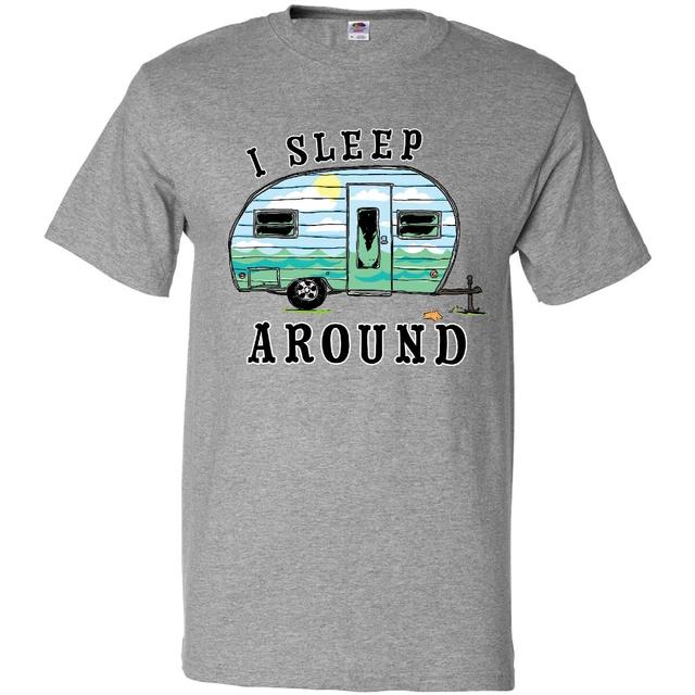DOPASHIRT I Sleep Around Ocean Beach Camper T-Shirt Better Glamping ...