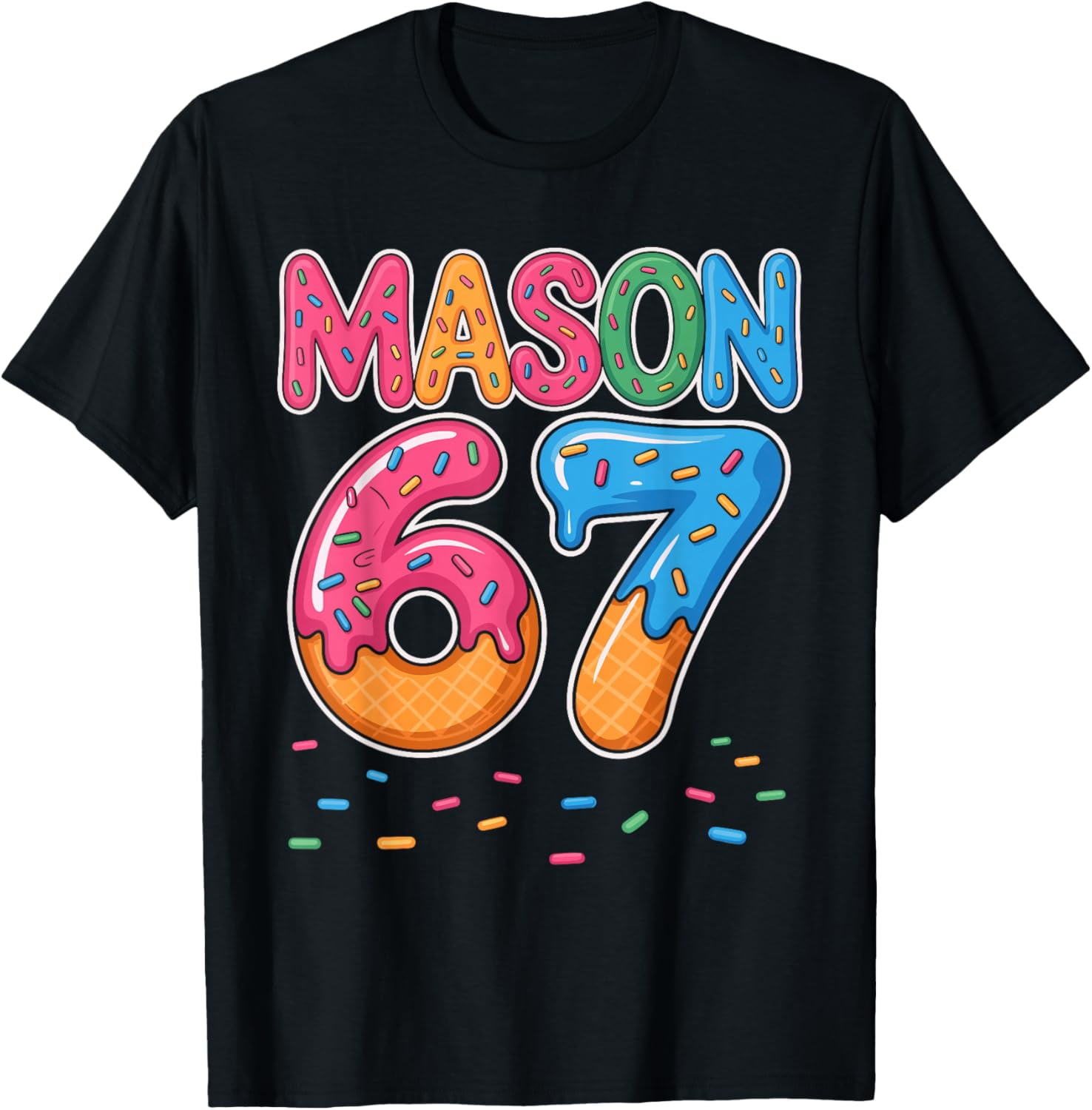 DOPASHIRT Ice Cream Drip Mason Six Seven 6 7 Gen Alpha Slang 67 T-Shirt ...
