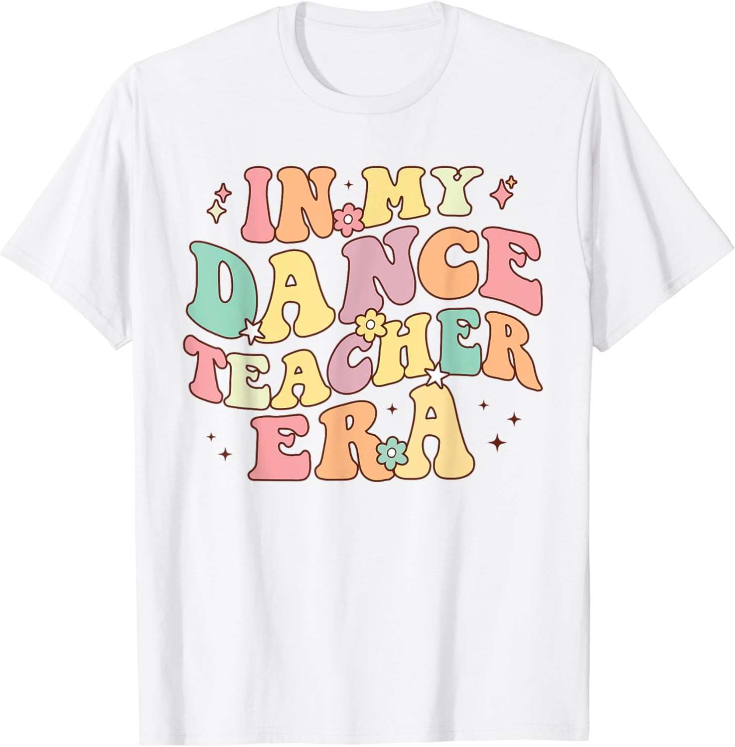 DOPASHIRT In My Dance Teacher Era Cute Back To School Dance Instructor ...