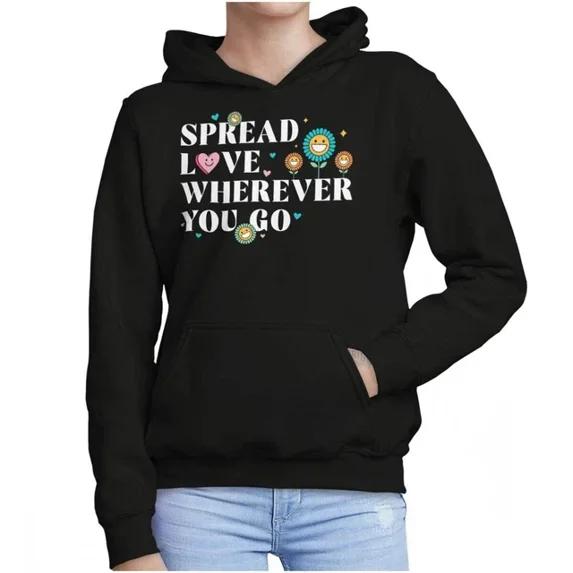 DOPASHIRT Inspirational Spread Love Wherever You Go Hoodies Outdoor ...
