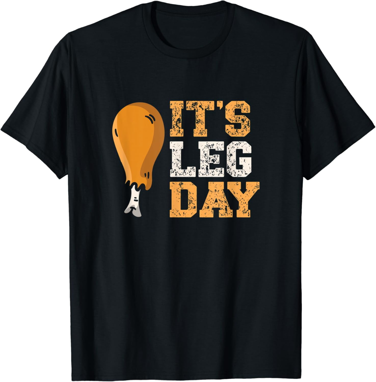 DOPASHIRT It'S Leg Day Turkey Legs Thanks.Giving Funny Workout T-Shirt ...