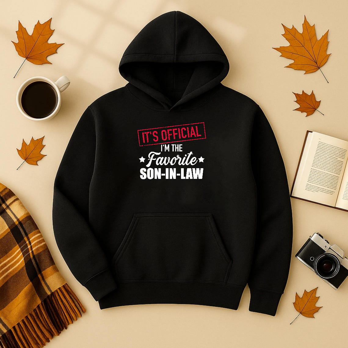 DOPASHIRT It'S Official I'M The Favorite Son-In-Law Hoodie Outdoor ...