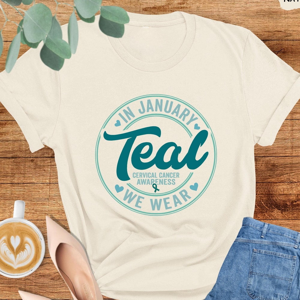 DOPASHIRT In January We Wear Teal Shirt, Cervical Awareness Awareness ...