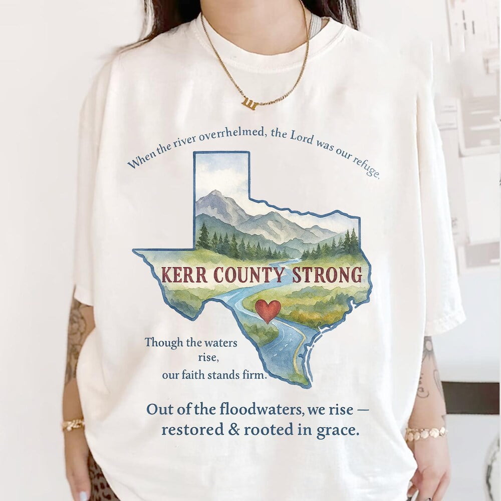 DOPASHIRT Kerr County Strong T-Shirt, Texas Strong Flood Disaster ...
