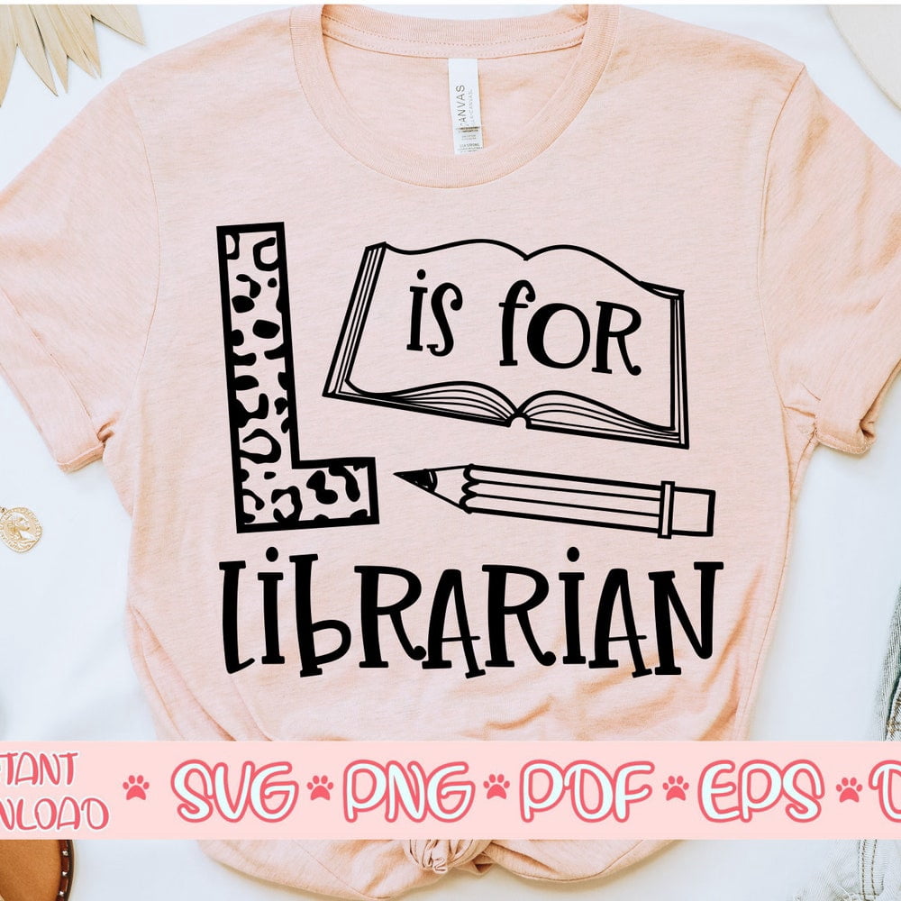 DOPASHIRT L is for Librarian Shirt, Librarian Shirt, Back to school ...