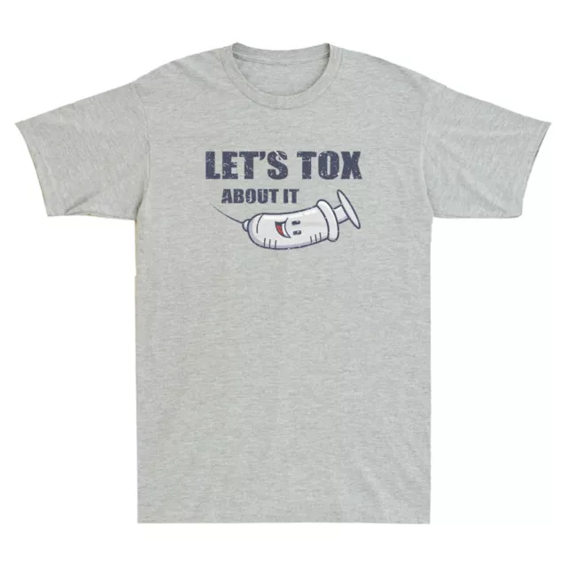 DOPASHIRT Let'S Tox About It T-Shirt Neuromodulator Botox Dysport ...