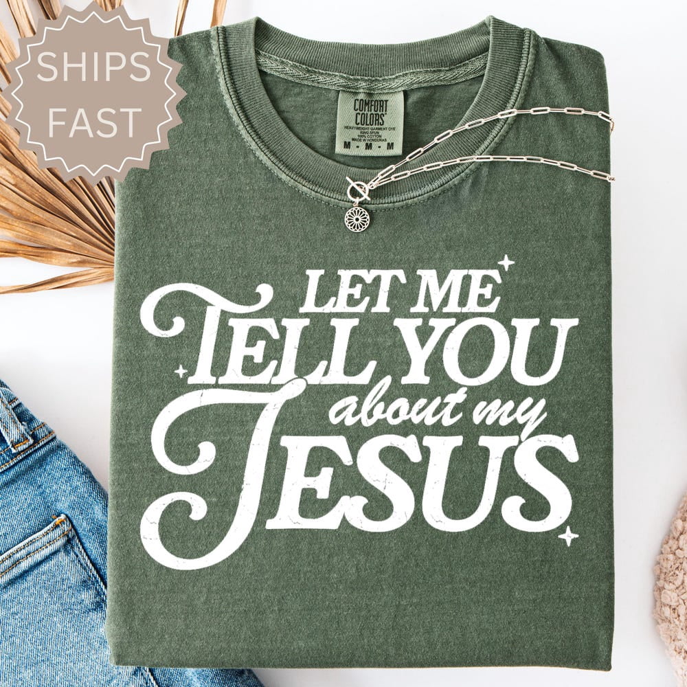 DOPASHIRT Let Me Tell You About My Jesus Gift For Her, Retro Christian ...