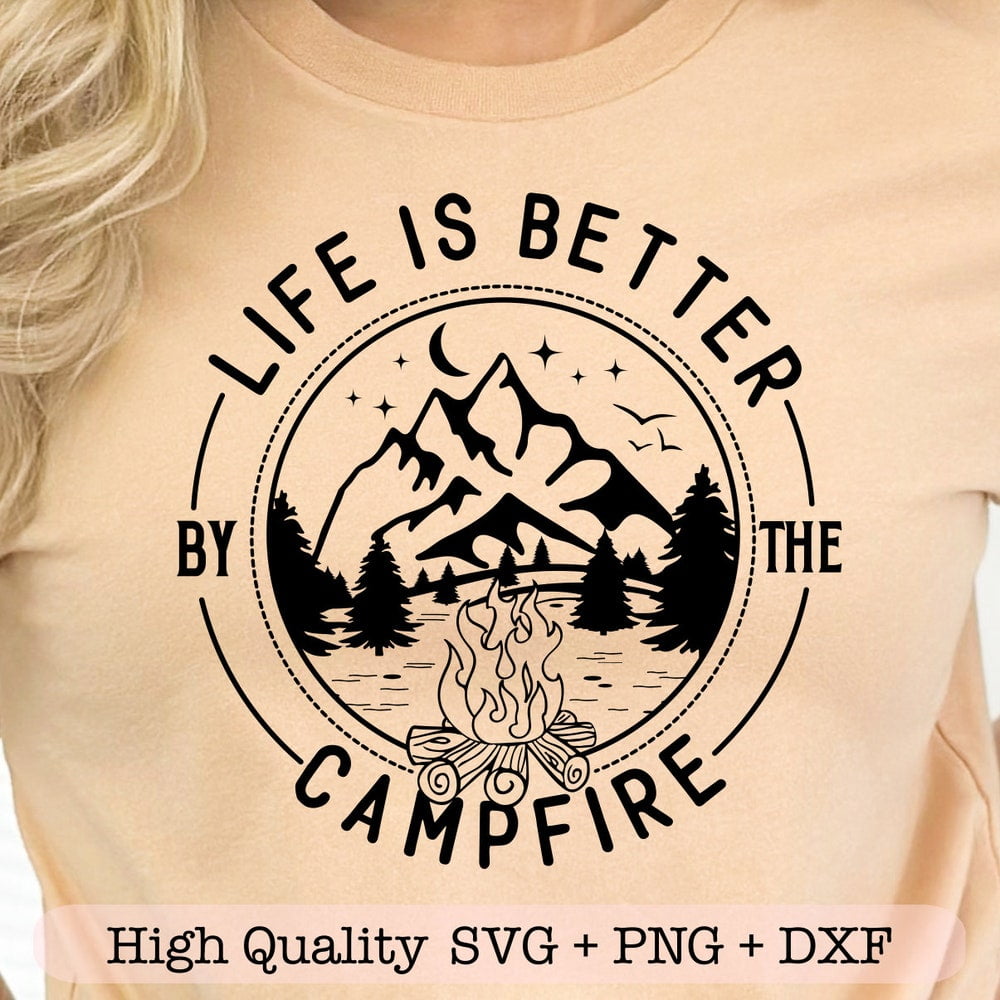 DOPASHIRT Life Is Better By The Campfire Shirt, Camping Shirt, Camp life Shirt, Campfire Shirt ...