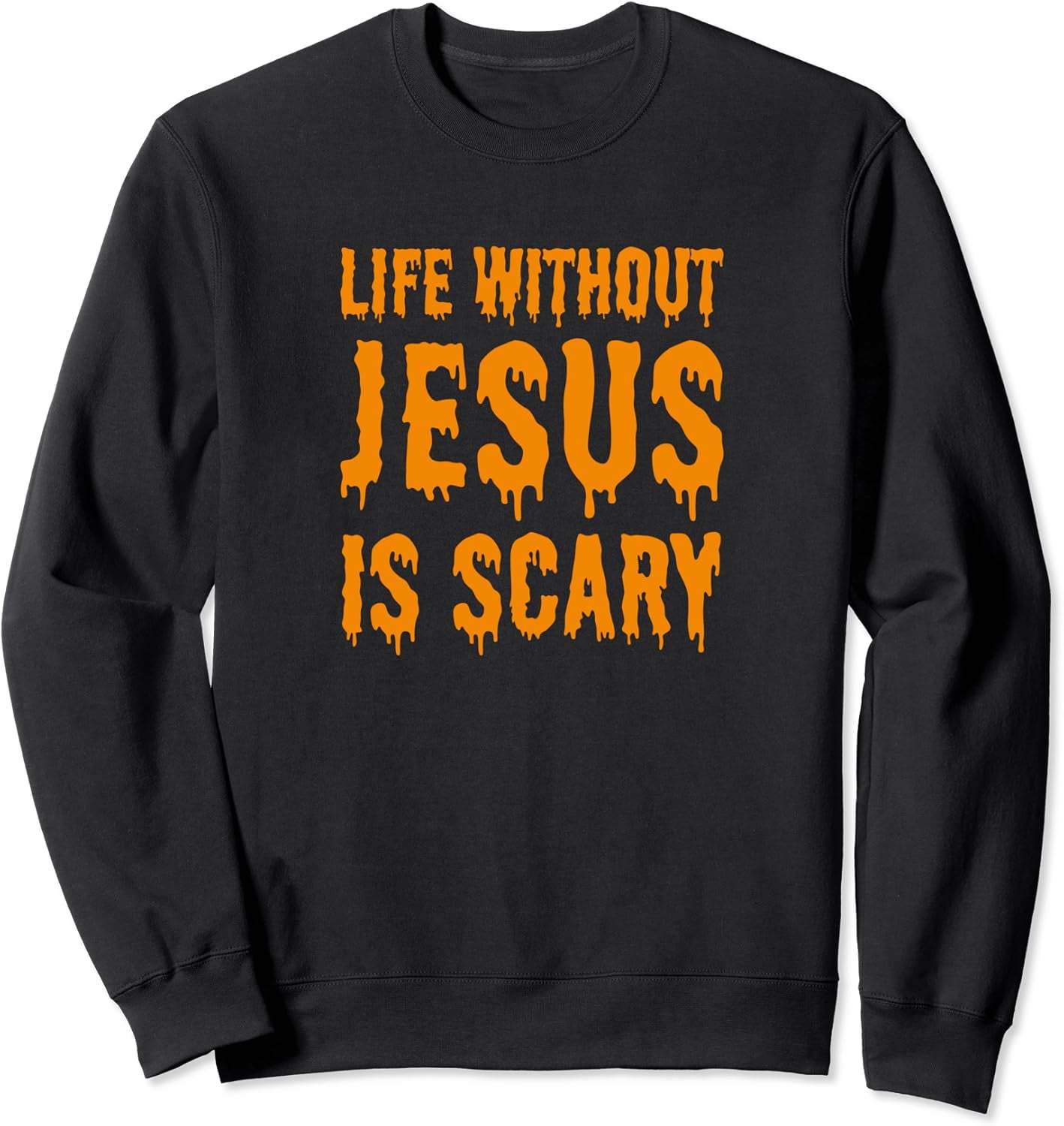 DOPASHIRT Life Without Jesus Is Scary Christian Hal.Low.Een Gift ...