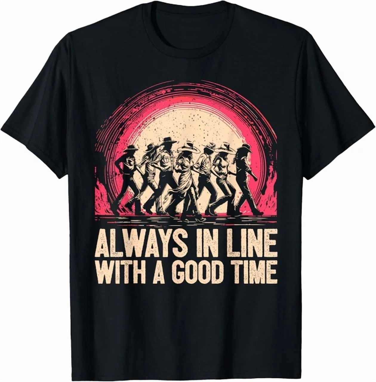 DOPASHIRT Line Dancer In Line With A Good Time Line Dance T-Shirt ...