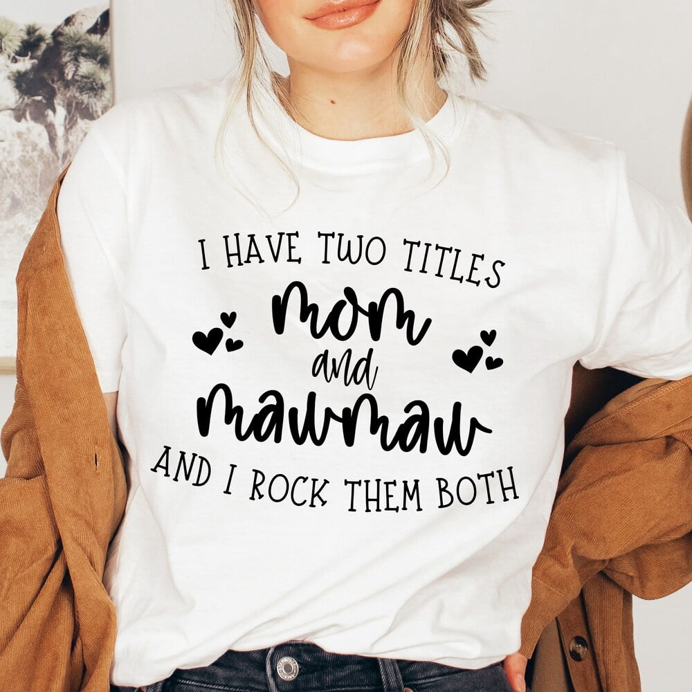 DOPASHIRT Mawmaw Shirt, Mamaw Shirt, Mawmaw Gift, Mamaw Gift From Grand ...