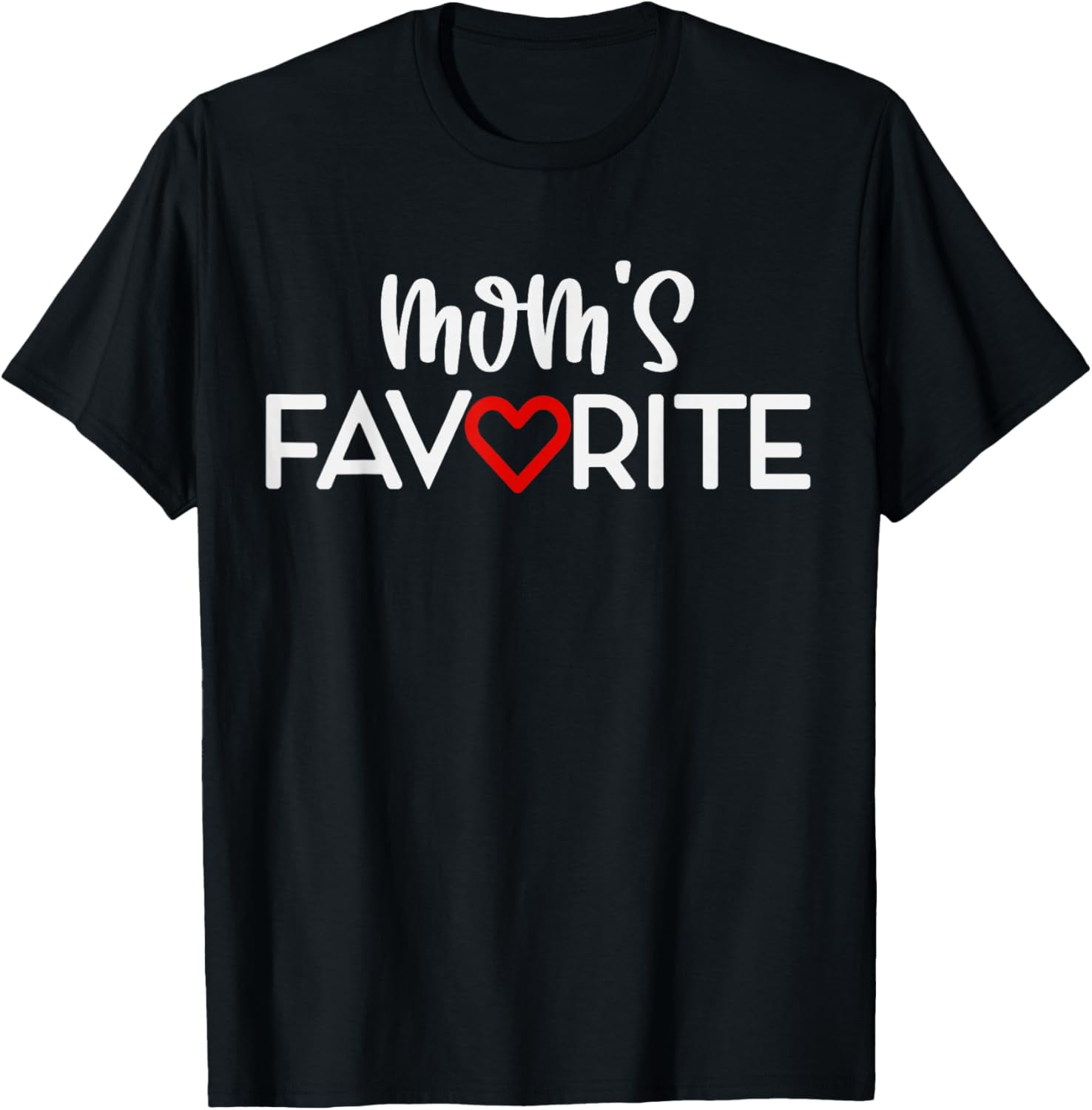DOPASHIRT Mom'S Favorite Son Daughter Sibling I'M Mom'S Favorite T ...