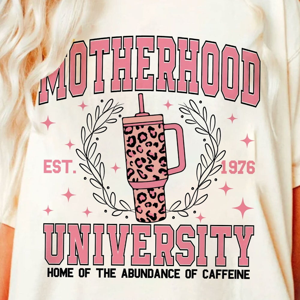 DOPASHIRT Motherhood University Shirt, Funny, funny mama Shirt, Preppy ...