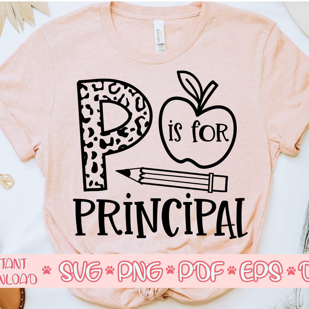DOPASHIRT P is for Principal Shirt, Principal Shirt, Back to school ...