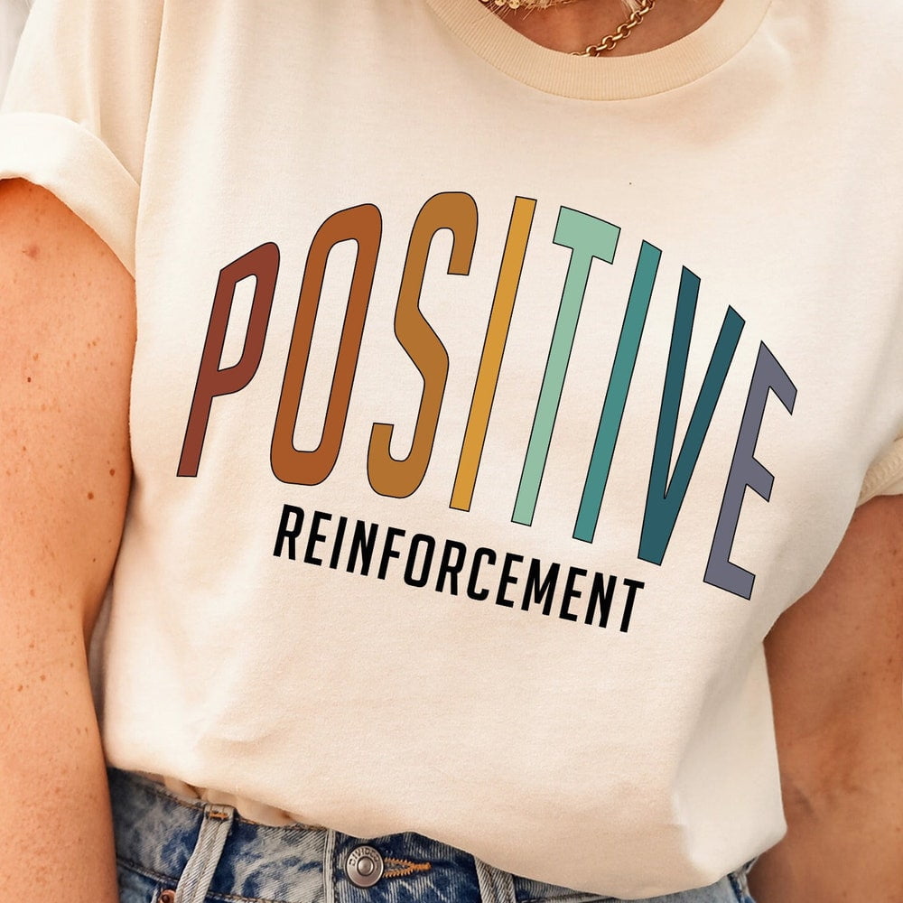 DOPASHIRT Positive Reinforcement Bcba Shirt Rbt Shirts Aba Therapy ...
