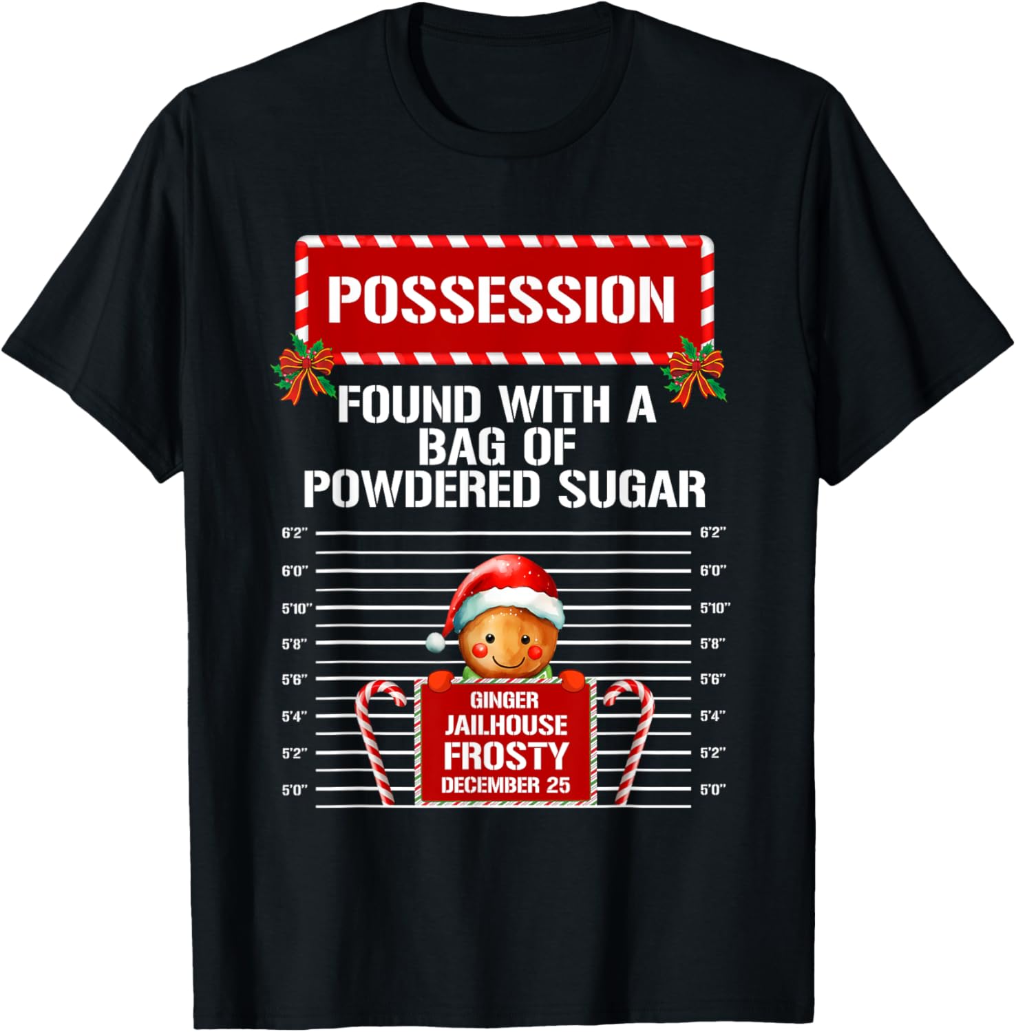 DOPASHIRT Possession Gingerbread Inmate Chris.Tmas Group T-Shirt Unisex ...