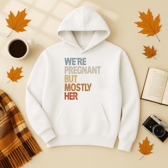 DOPASHIRT We'Re Pregnant But Mostly Her Hoodie, Dad To Be Hoodie ...