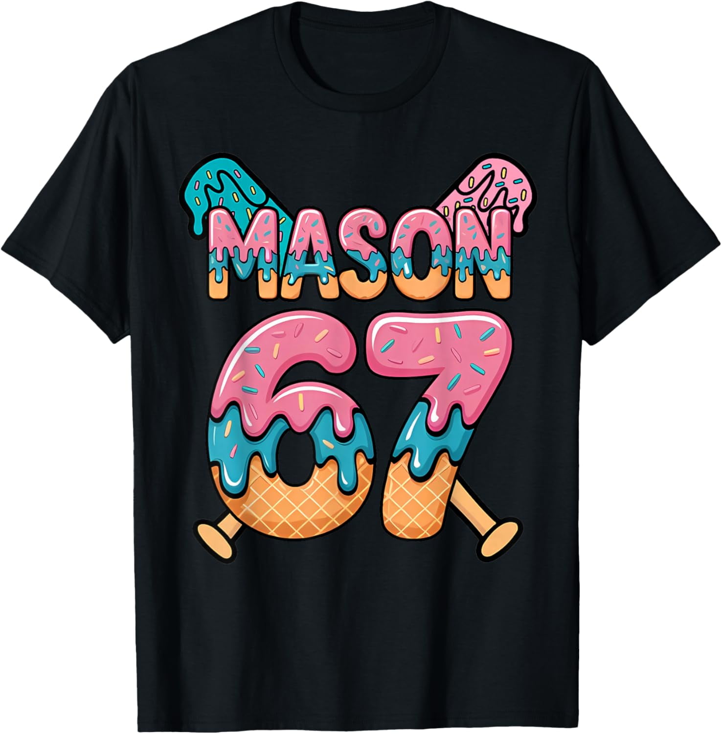 DOPASHIRT Six Seven Ice Cream Drip Sport 67 Fun Mason T-Shirt Unisex S-5XL Hot Trending Shirt ...