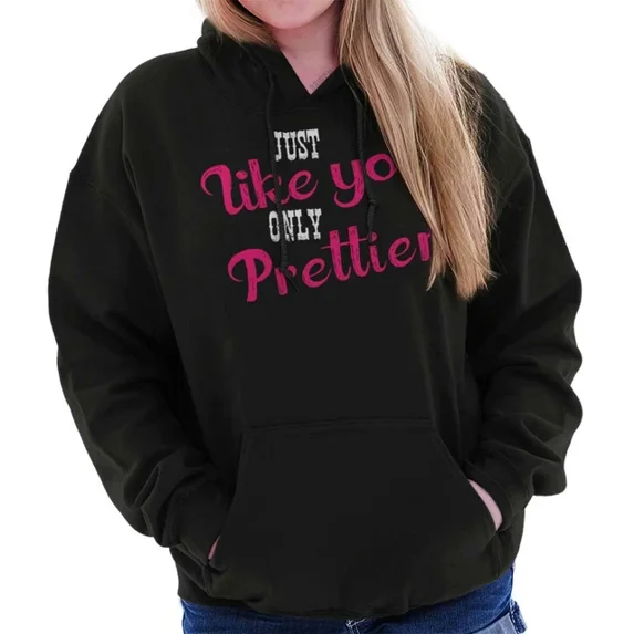 DOPASHIRT Southern Sass Just Like You Only Prettier Hoodie Outdoor ...