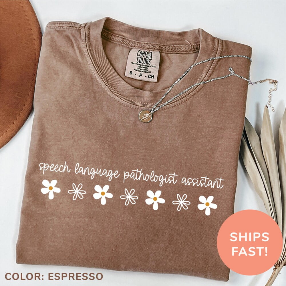 DOPASHIRT Speech Language Pathologist Assistant Shirt, Speech Therapist ...