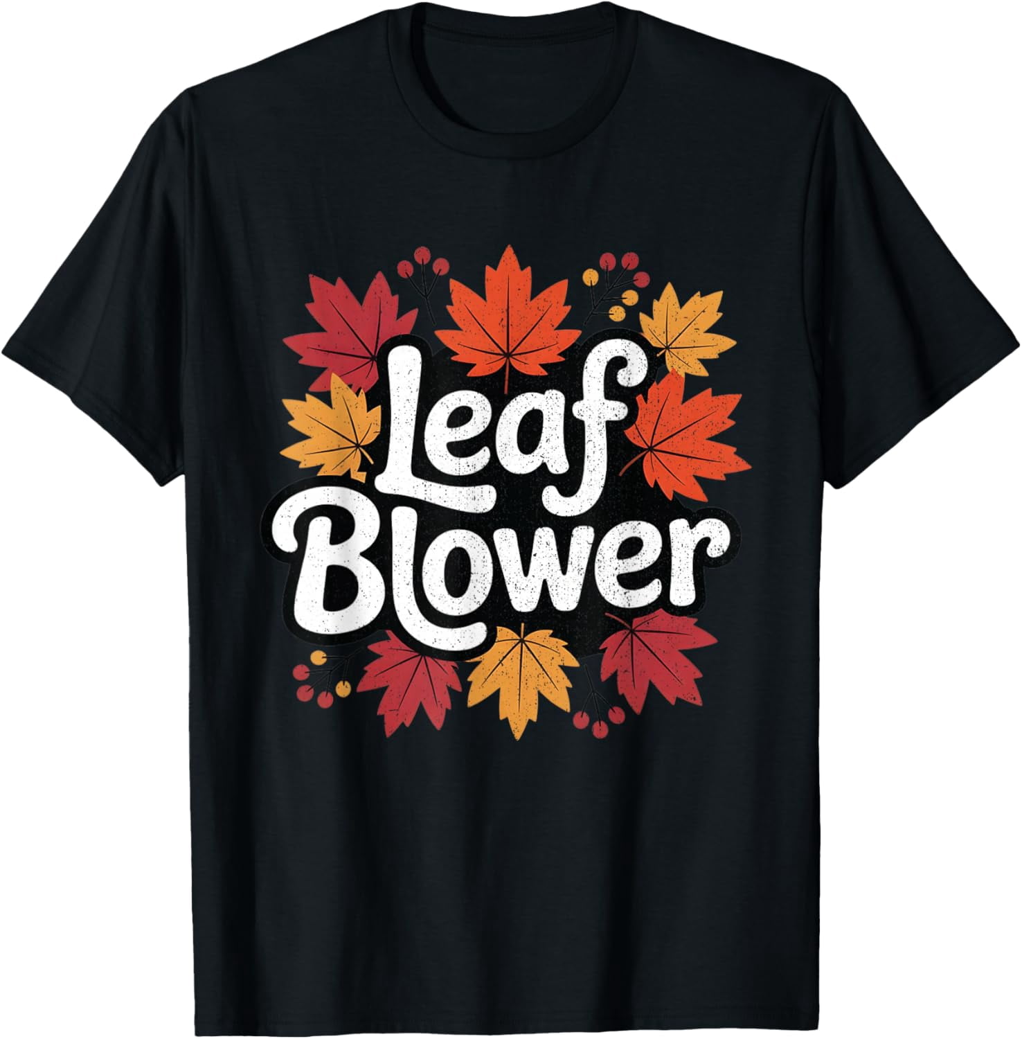 DOPASHIRT Spooktacular Fall Leaf Blower Leaf Blowers Cozy T-Shirt ...