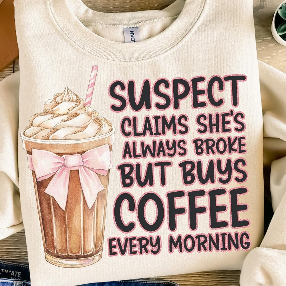 DOPASHIRT Suspect Claims Shes Broke But Always Has Money For Coffee ...